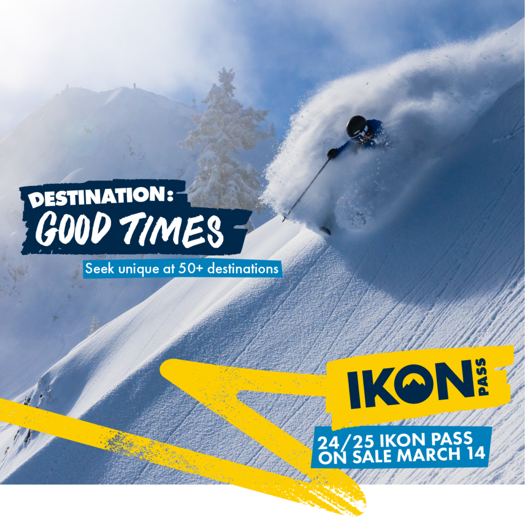 24/25 Ikon Pass on sale March 14, Purchase Through High Fives Affiliate ...